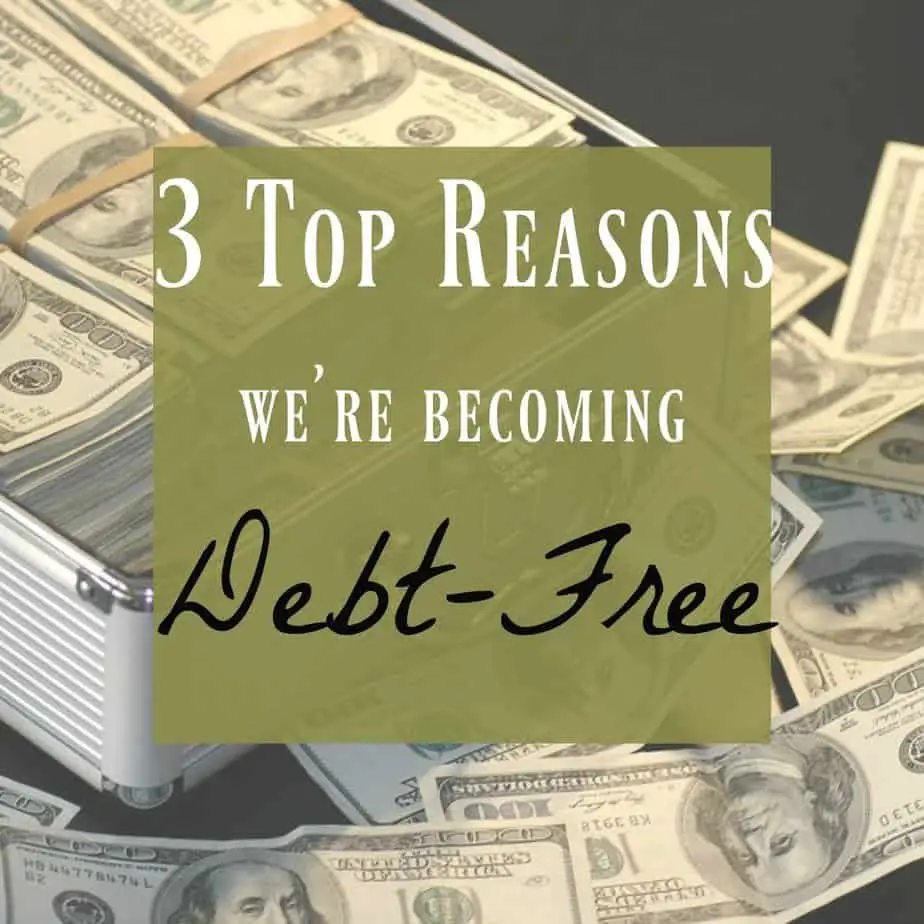 Our Top 3 Reasons for Becoming Debt Free ~ Money Talk! Our Top 3 Reasons for Becoming Debt Free ~ Money Talk!