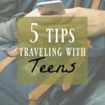 5 Tips For Traveling with Teens – A Book Lover's Adventures