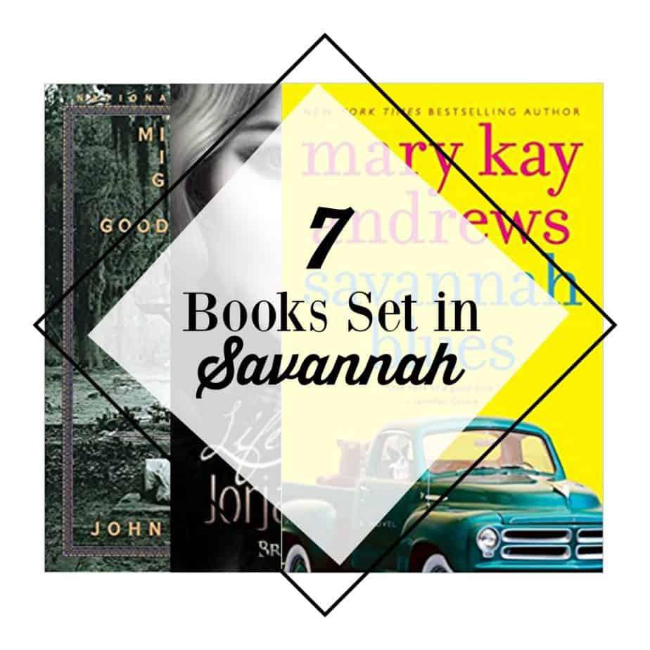7 Fantastic Books set in Savannah You'll Want to Read | A Book Lover's ...