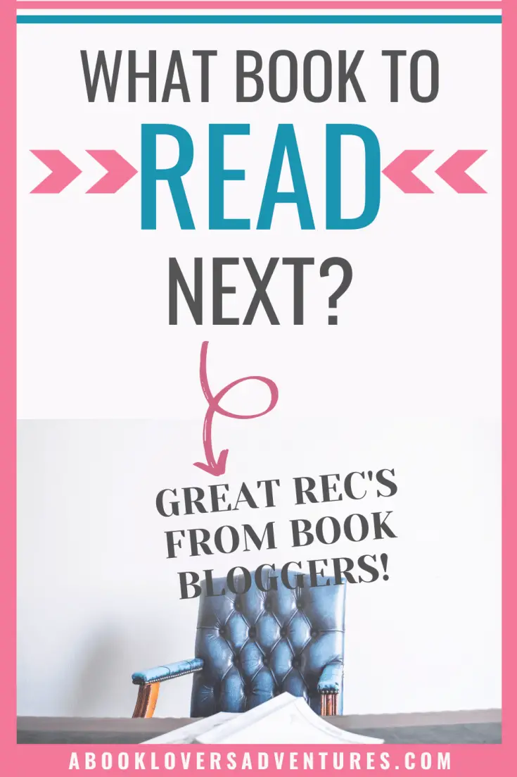 What book will you read next? – A Book Lover's Adventures