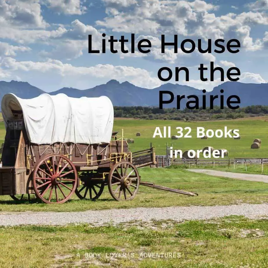 Laura Ingall Wilder books in order ~ All 32 Little House books – A Book ...