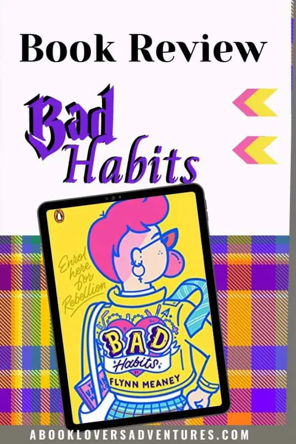 Book Review – Bad Habits by Flynn Meaney – A Book Lover's Adventures